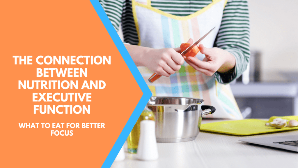 Nutrition And Executive Function: What To Eat For Better Focus | Life ...