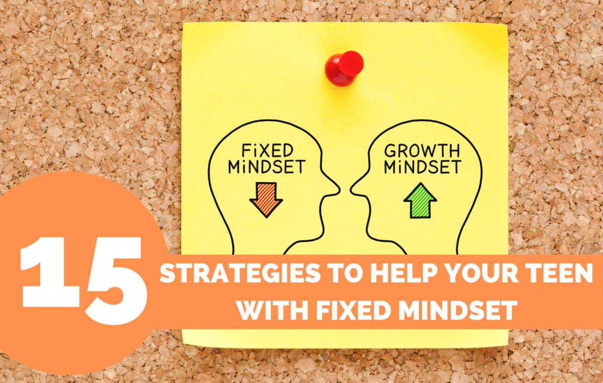 15 Strategies For Cultivating A Growth Mindset For Teens | Life Skills ...