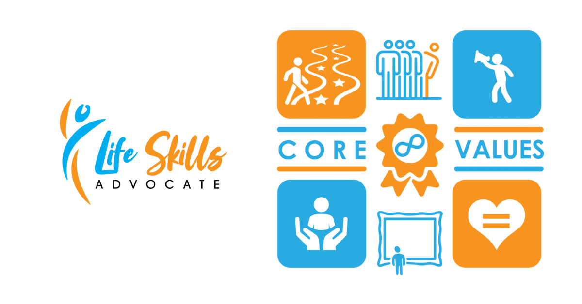 Core Values | Life Skills Advocate