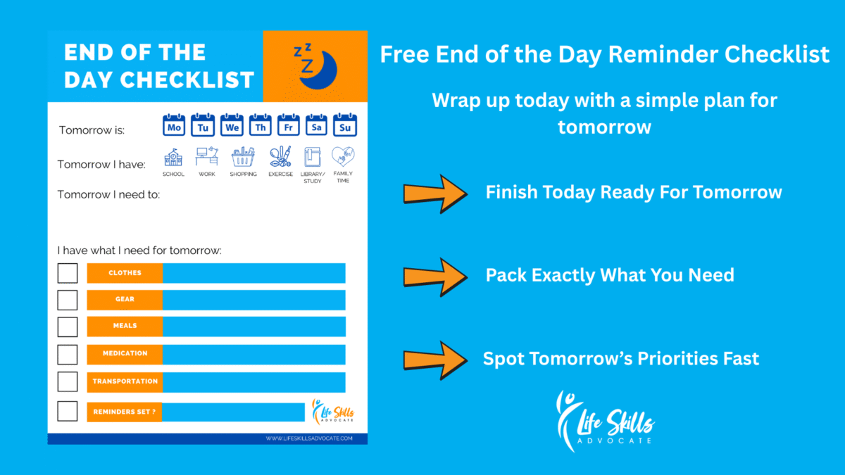 Free End Of The Day Reminder Checklist | Life Skills Advocate